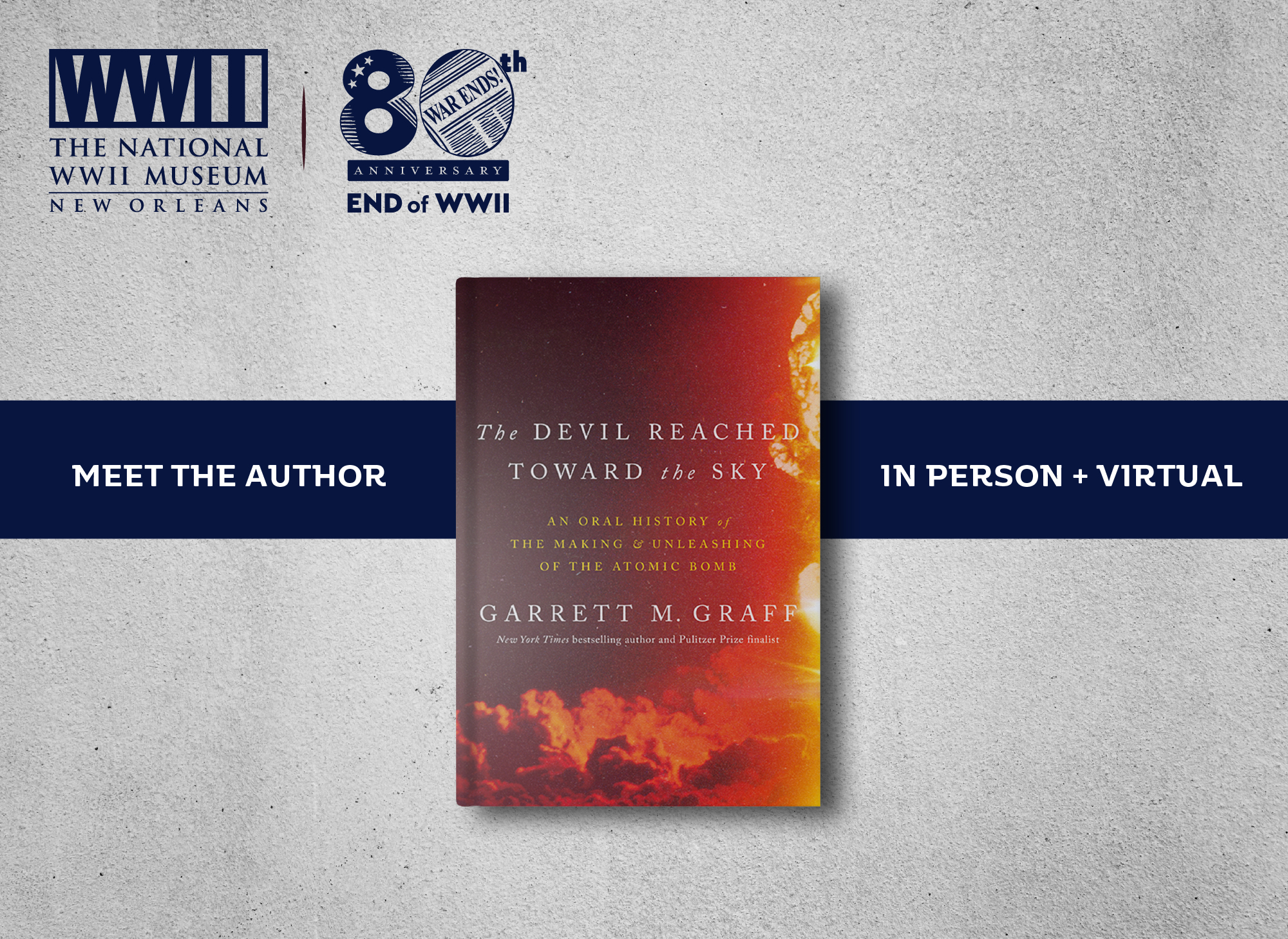 Meet the Author: Garrett M. Graff, “The Devil Reached Toward the Sky: An Oral History of the ...